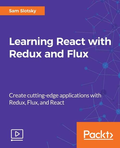 Oreilly - Learning React with Redux and Flux » GFxtra