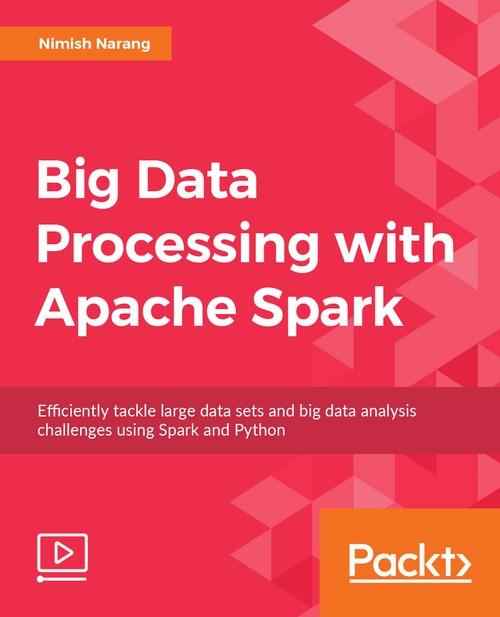 Oreilly - Big Data Processing with Apache Spark » GFxtra
