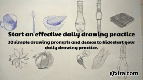 Effective daily drawing practice - 30 simple prompts and demos » GFxtra