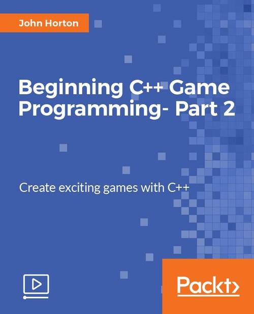 Oreilly - Beginning C++ Game Programming - Part 2 » GFxtra
