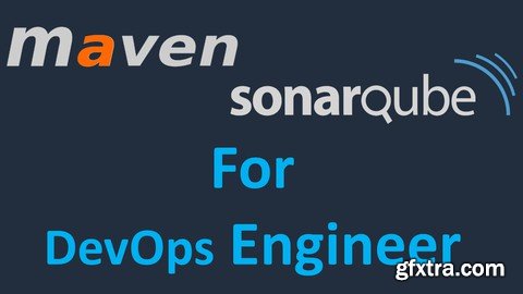 Maven and SonarQube for DevOps Engineers - Beginners Guide » GFxtra