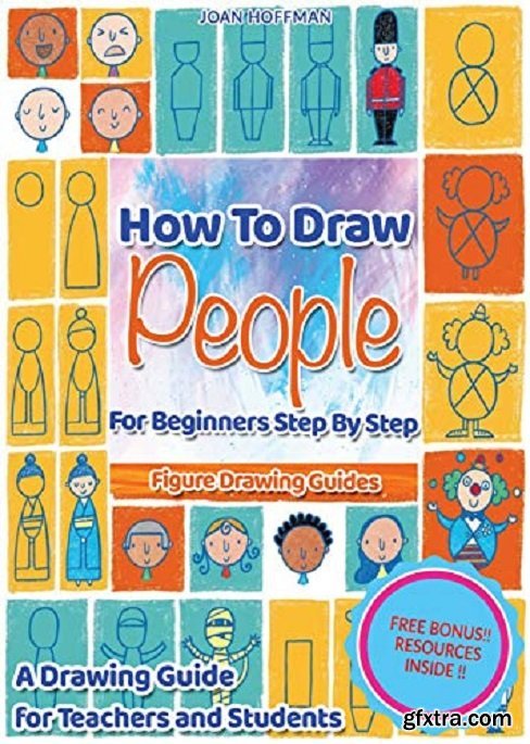 How To Draw People For Beginners Step By Step : Figure Drawing Guides ...