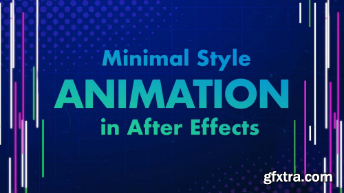 Intro to Motion Graphics : Minimal Style Animation in After Effects ...